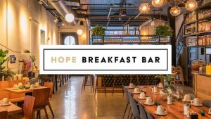 Hope Breakfast Bar Hours: The Best Place for a Healthy Start